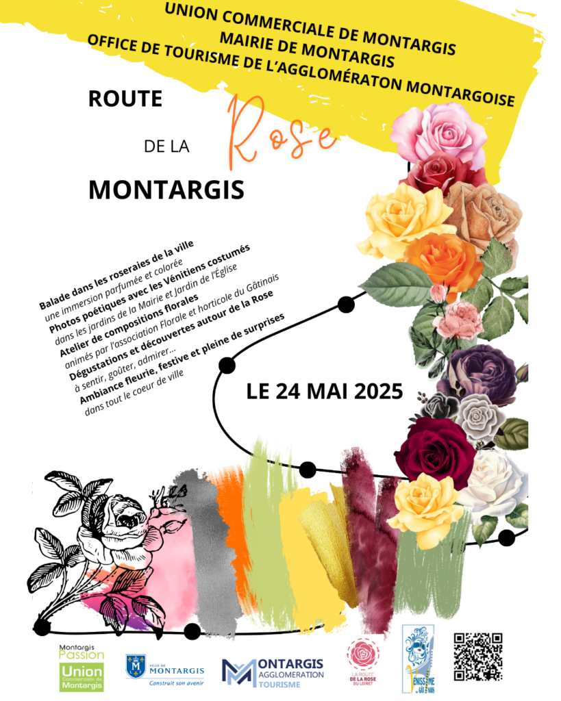 LA ROUTE DE LA ROSE À MONTARGIS - Montargis Passion